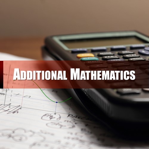 Additional Mathematics-Fayad Mahaboob-AY24-T3-Form 4 Science | SLMS