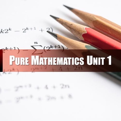 Pure Mathematics Unit 1-Javid Sarafat-AY25-T1-Upper 6 | SLMS